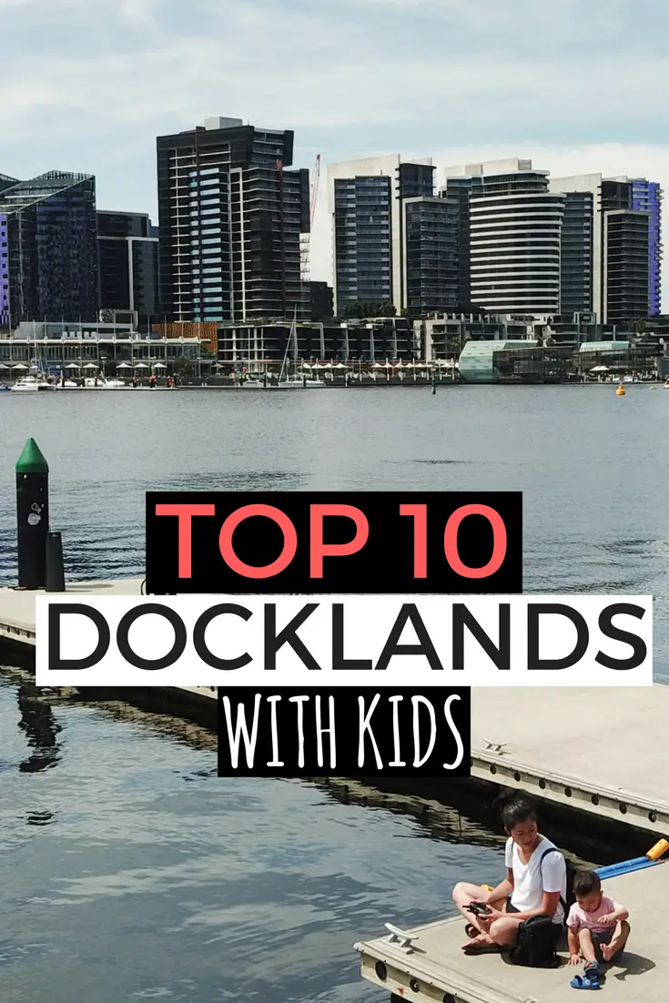 top-10-things-to-do-in-docklands-melbourne-with-kids